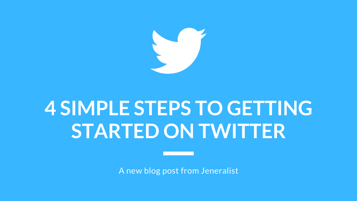 4 simple steps to getting started on Twitter – Jen Bokoff